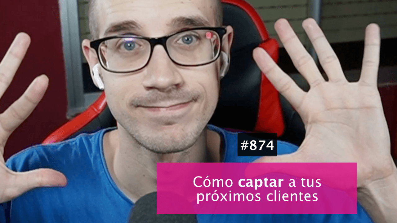 Cómo captar clientes con una estrategia de prospección (que sí que ...